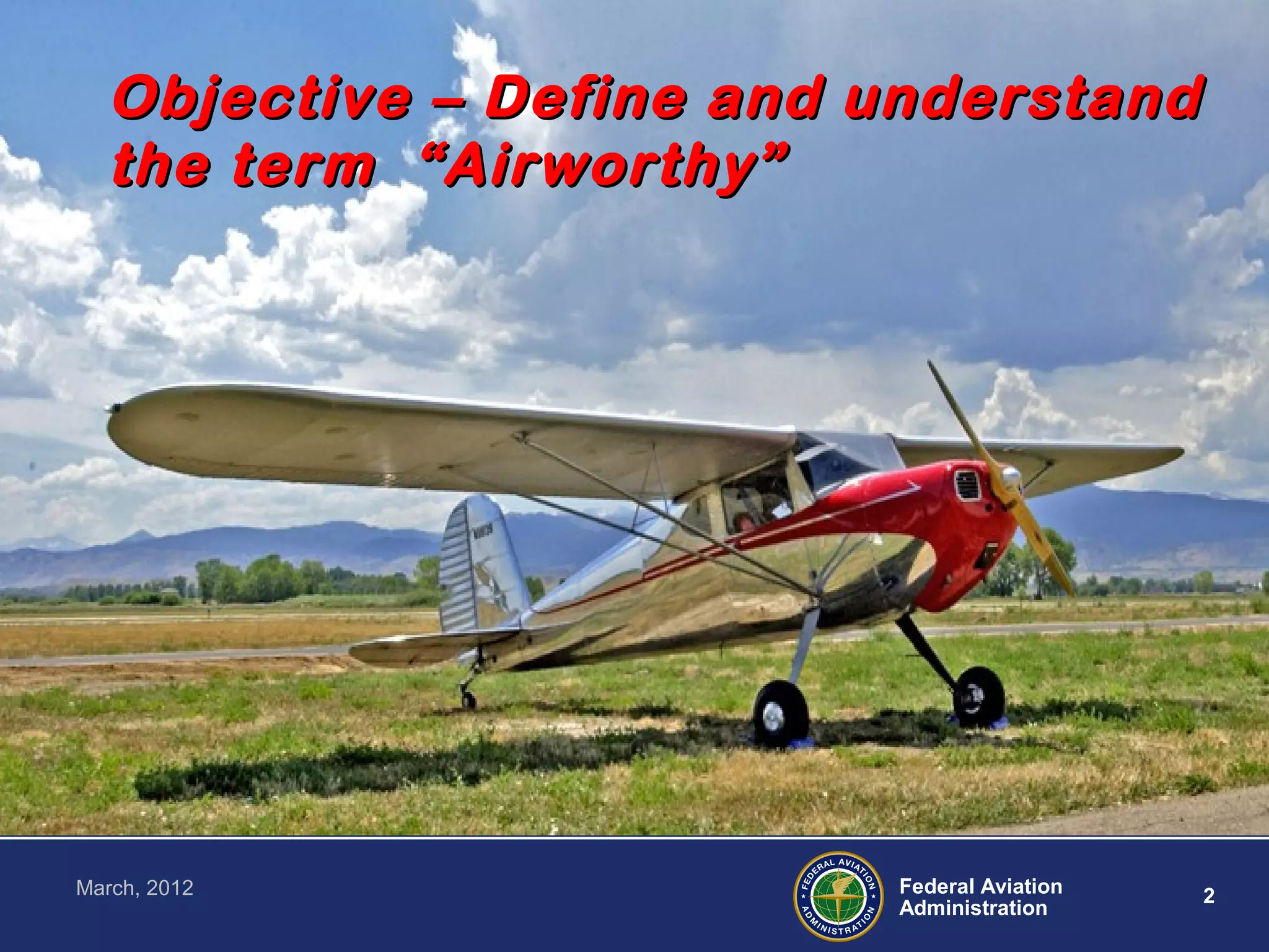 Pilot’s Airworthiness Responsibilities | PPT