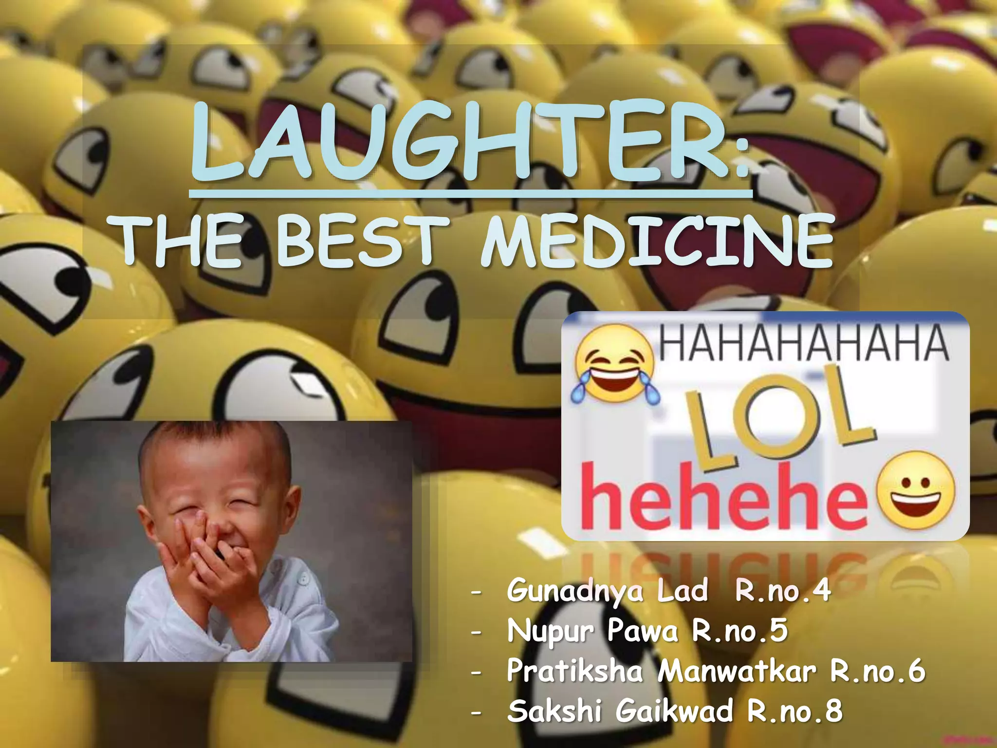 Laughter is the best medicine! | PPTX
