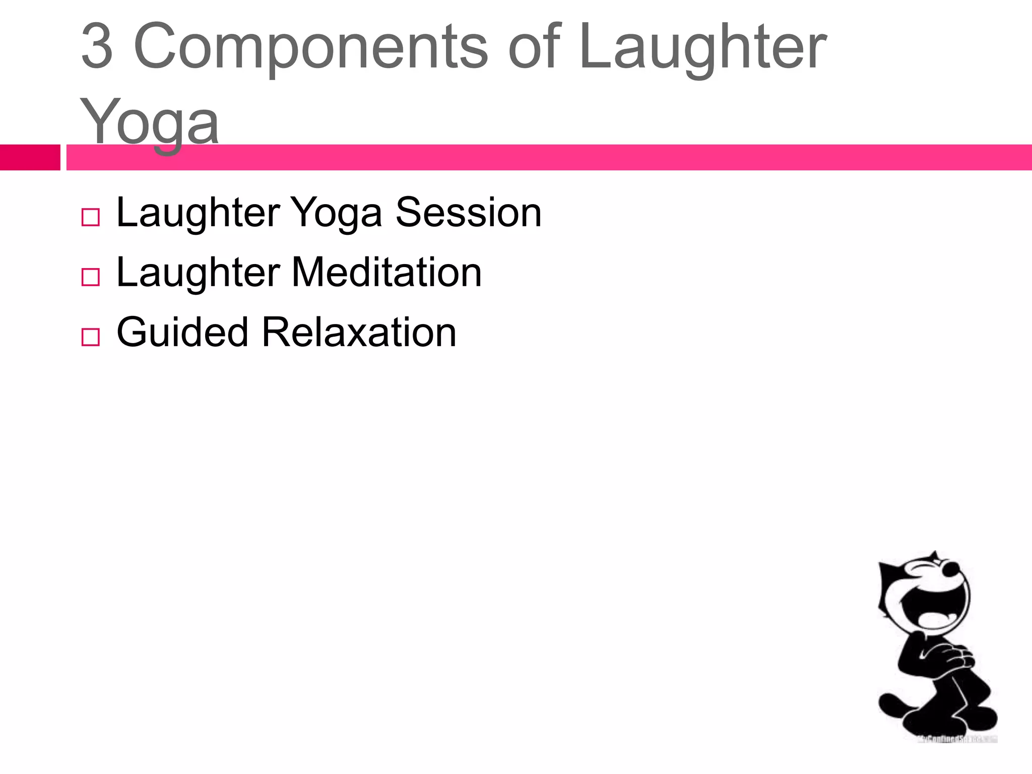 Laughter yoga 欢笑瑜伽 | PPTX