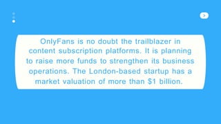 Launch a only fans clone platform | PDF | Business | Business and Finance