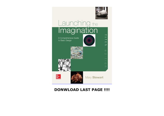 Launching the Imagination: A Comprehensive Guide to Basic Design | PDF