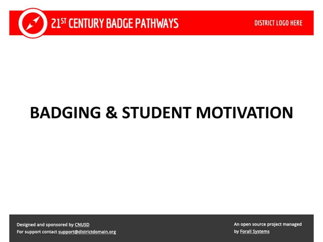 Launching digital badges to motivate 21st century learners