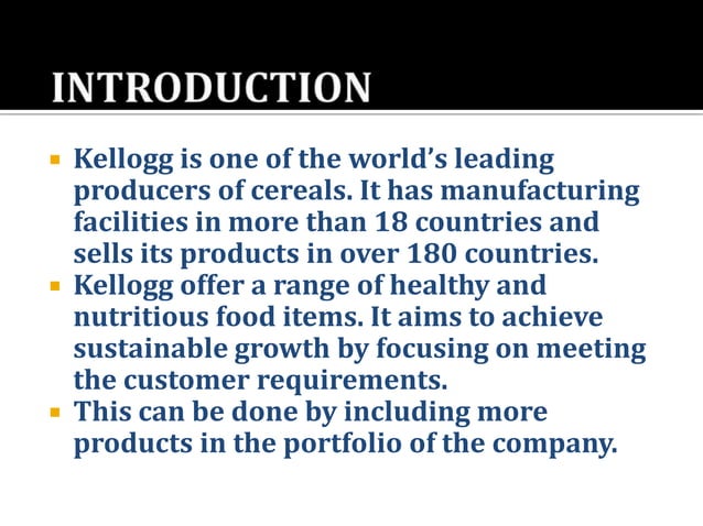 Launching of products by kellogg | PPT