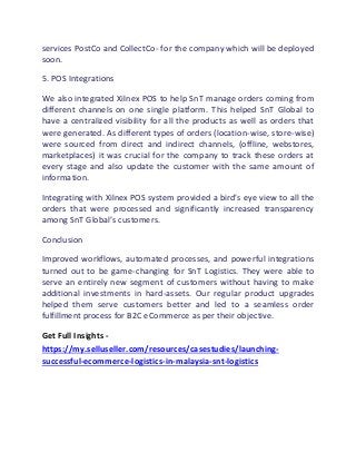 Launching successful e commerce logistics in malaysia snt logistics