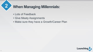 Managing Millennials | PPT
