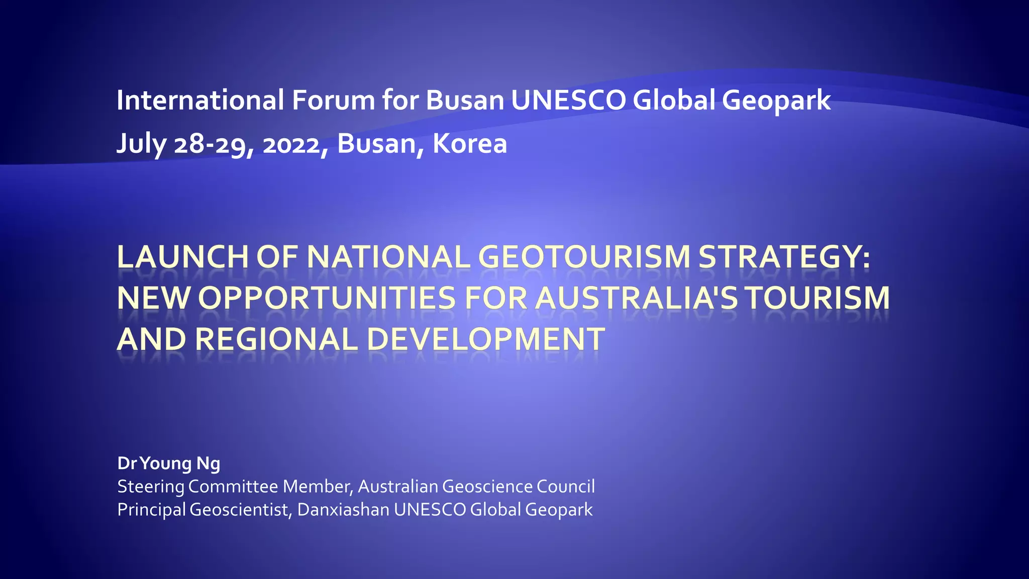 Launch of National Geotourism Strategy.pptx