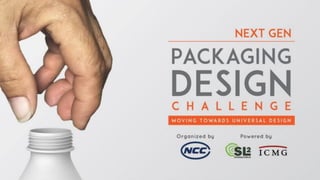 Launch of Next-Gen Packaging Design Challenge | PDF