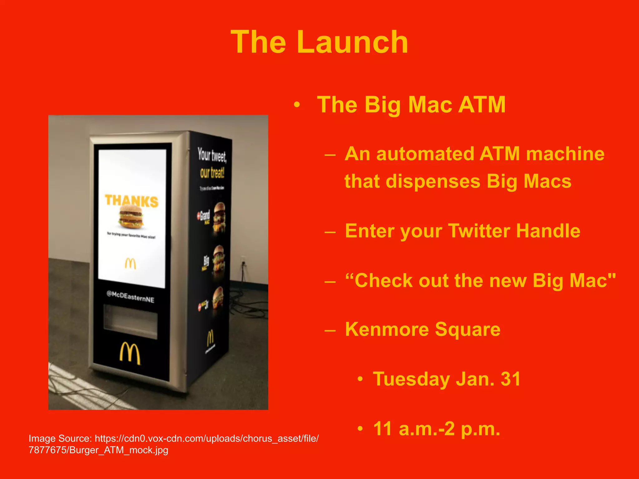 Schneider Associates Launch of the week: McDonald's Big Mac ATM