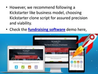 Roadmap to launch your crowdfunding platform: Business Model & features | PPT