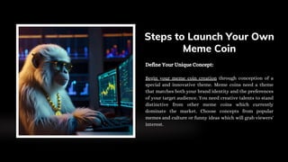Launch Your Own Meme Coin A Lucrative Opportunity for Brands | PPT