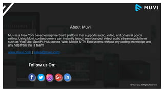 Launch your Own OTT Platform instantly with Muvi | PPTX