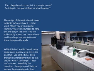 Laundry in the dorms | PPT