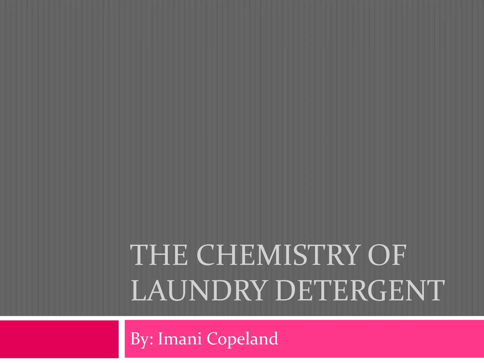 Laundry detergent | PPTX