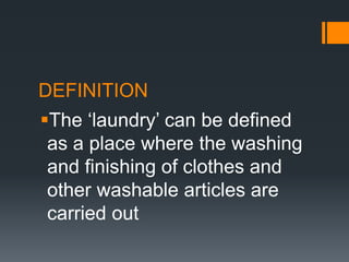Laundry in housekeeping | PPTX