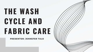 Laundry Procedures and Fabric Care .pptx