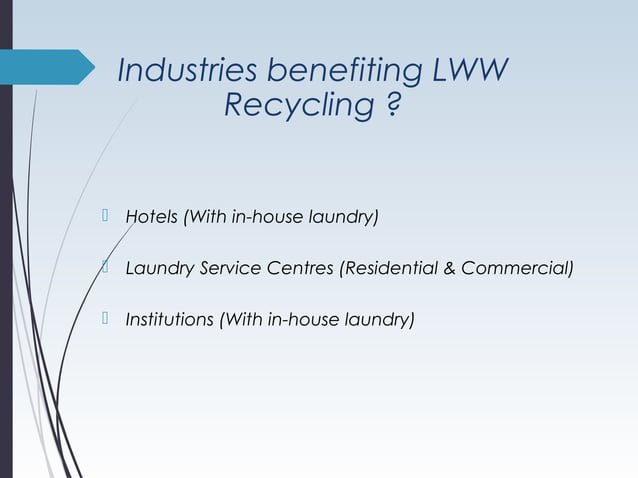 90% RECYCLING OF LAUNDRY WASTEWATER THROUGH MEMBRANES | PPT