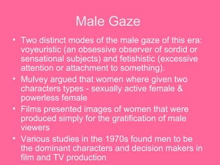 Laura mulvey- Male gaze | PPT