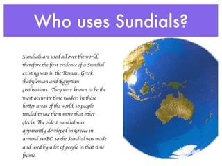 Dom and Lauras Sundial presentaion | KEY