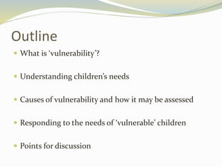 Understandign Vulnerability Dr. Laura Davies | PPT