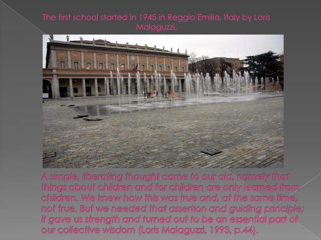 Reggio Emilia powerpoint | PPTX | Education