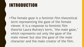 Laura mulvey | PPTX