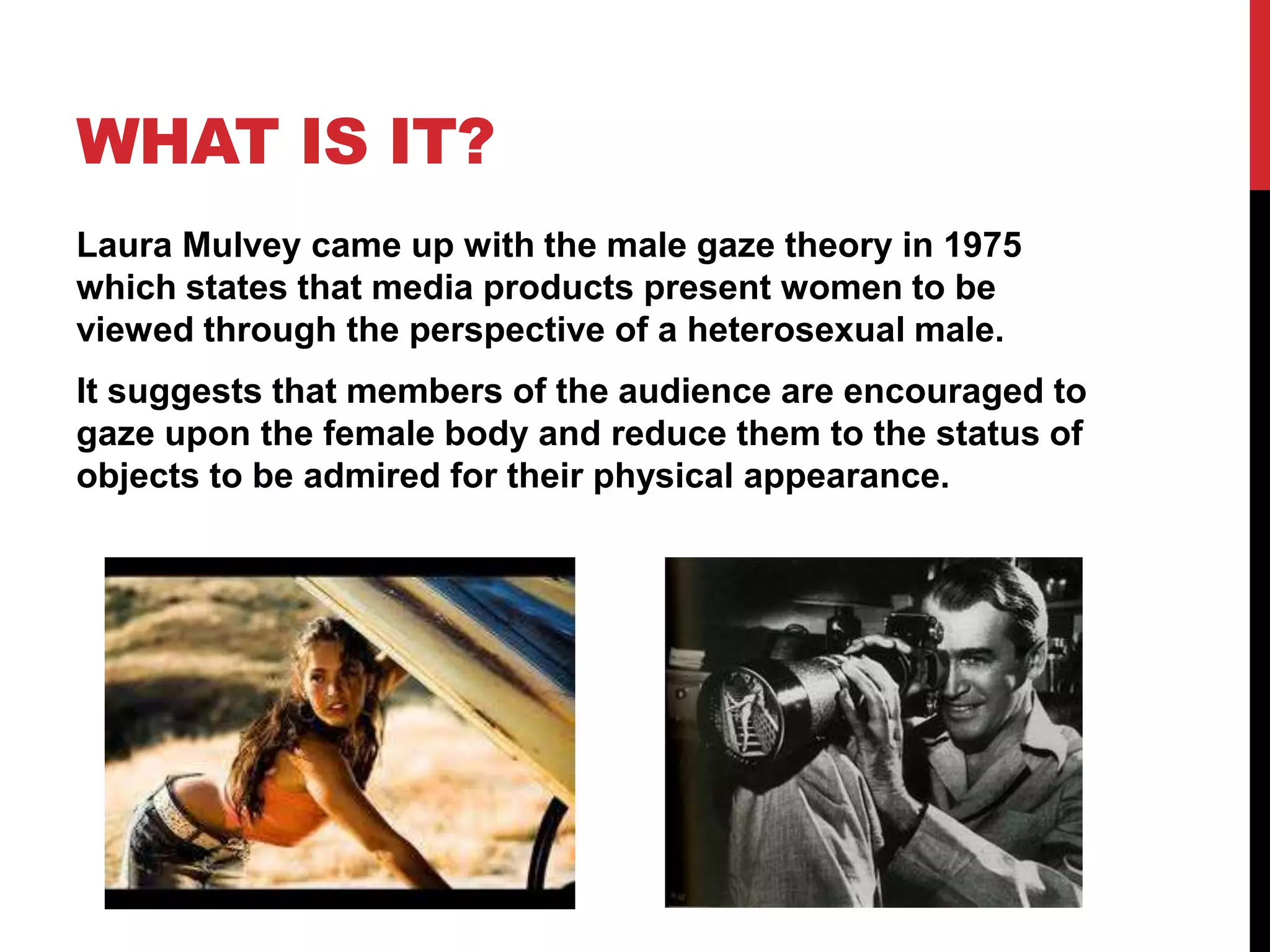 Laura mulvey - male gaze | PPTX