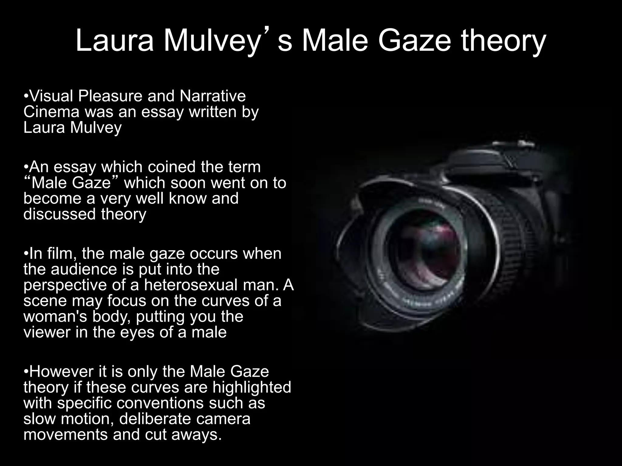 Laura mulvey male gaze theory l1 | PPT