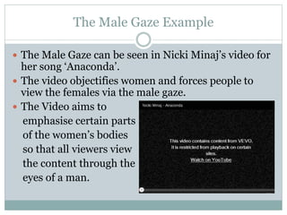 Laura mulvey’s 'male gaze theory’ | PPT