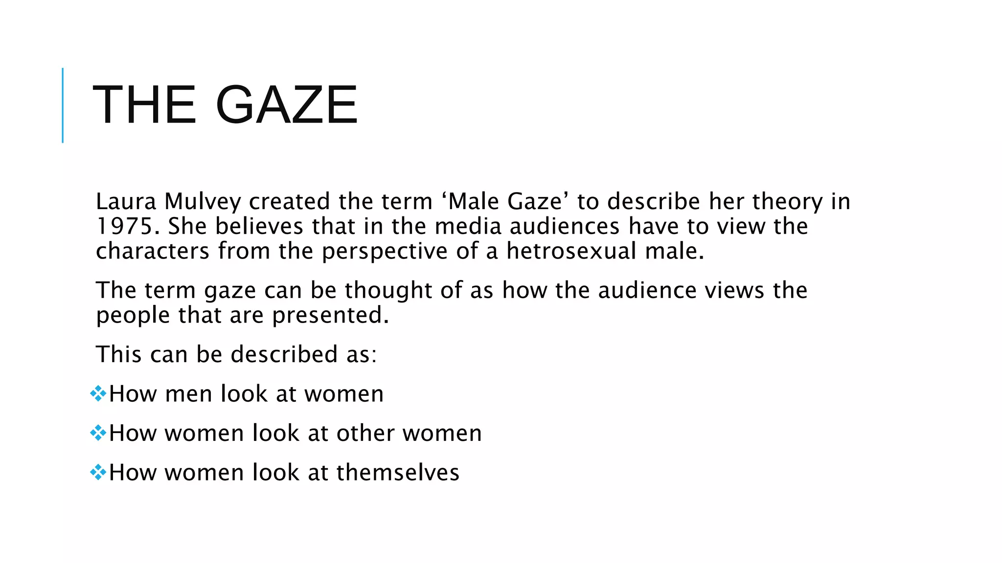 Laura Mulvey’s Male Gaze Theory | PPT