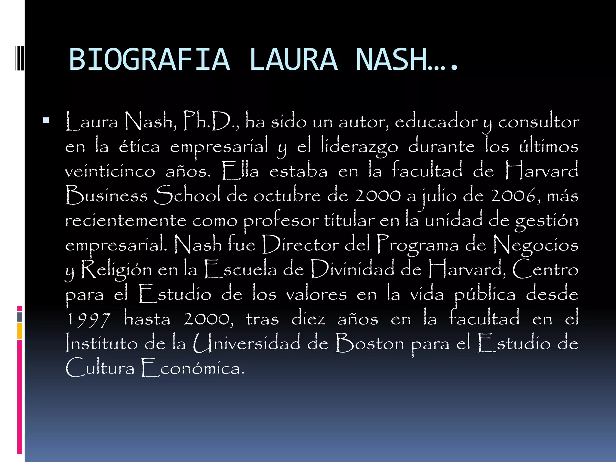 Laura nash............ biografia... | PPTX