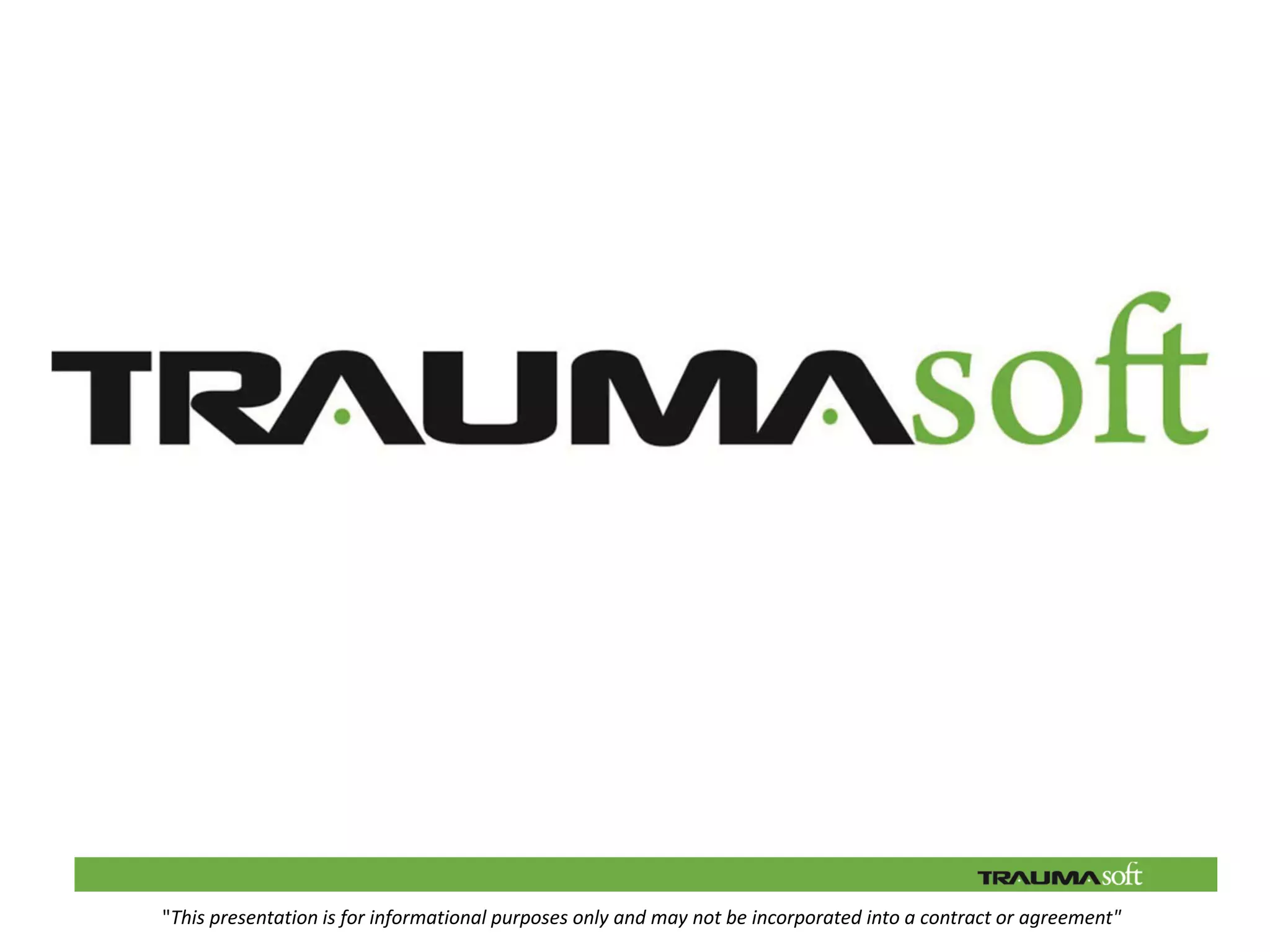 Traumasoft Presentation | PDF