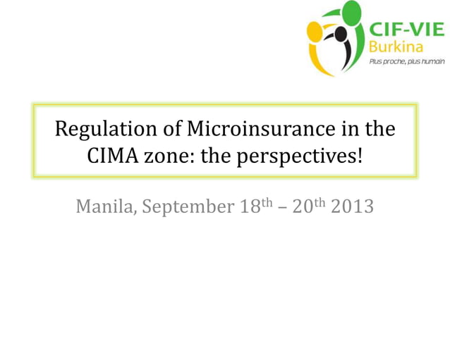 Regulation of microinsurance in the CIMA zone: the perspectives! | PPTX