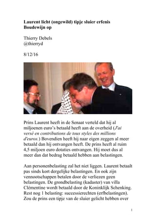 Laurent licht (ongewild) tipje sluier erfenis Boudewijn op | DOC