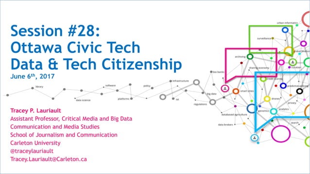 Session #28: Ottawa Civic Tech Data & Tech Citizenship | PPT