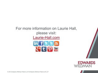 Laurie Hall, Partner at Edwards Wildman | PPTX | Legal Services ...