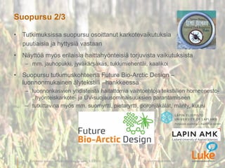 Voiko muita kosteikkokasveja hyödyntää tai viljellä? - Marika Laurila ...