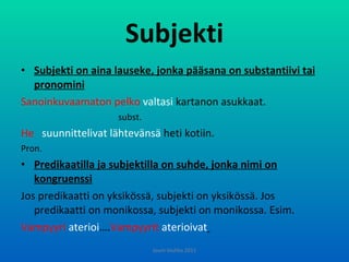 Lause, lauseke ja lauseenjäsennys | PPT