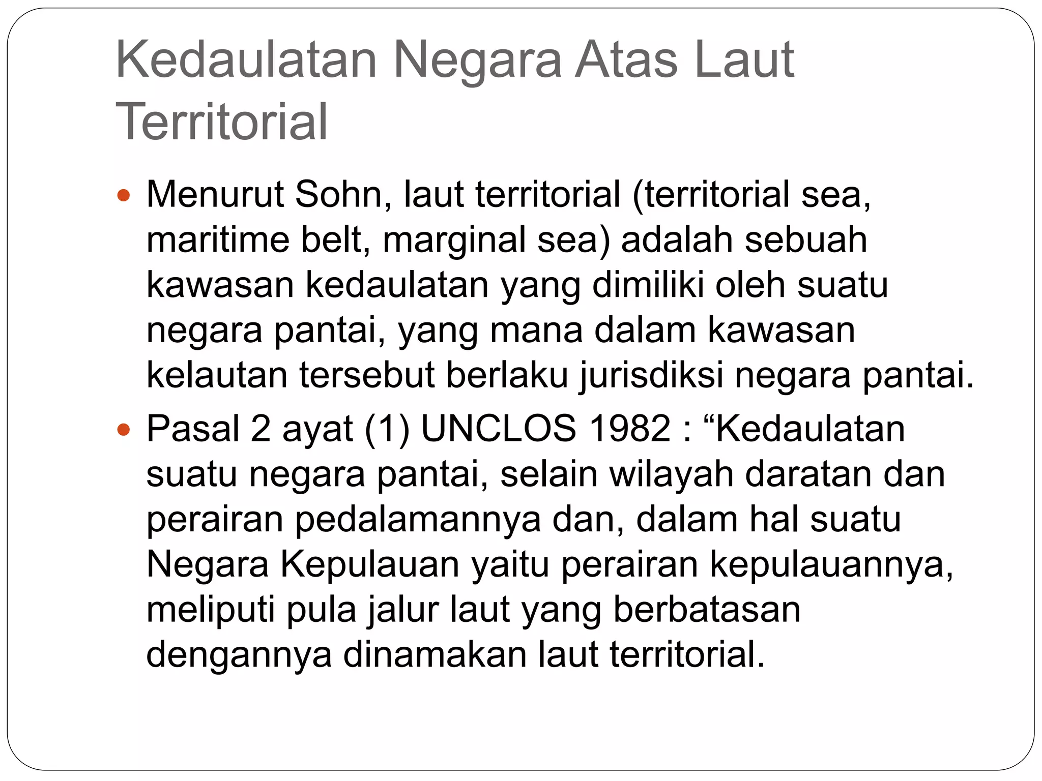 Laut territorial_hukum internasional | PPTX