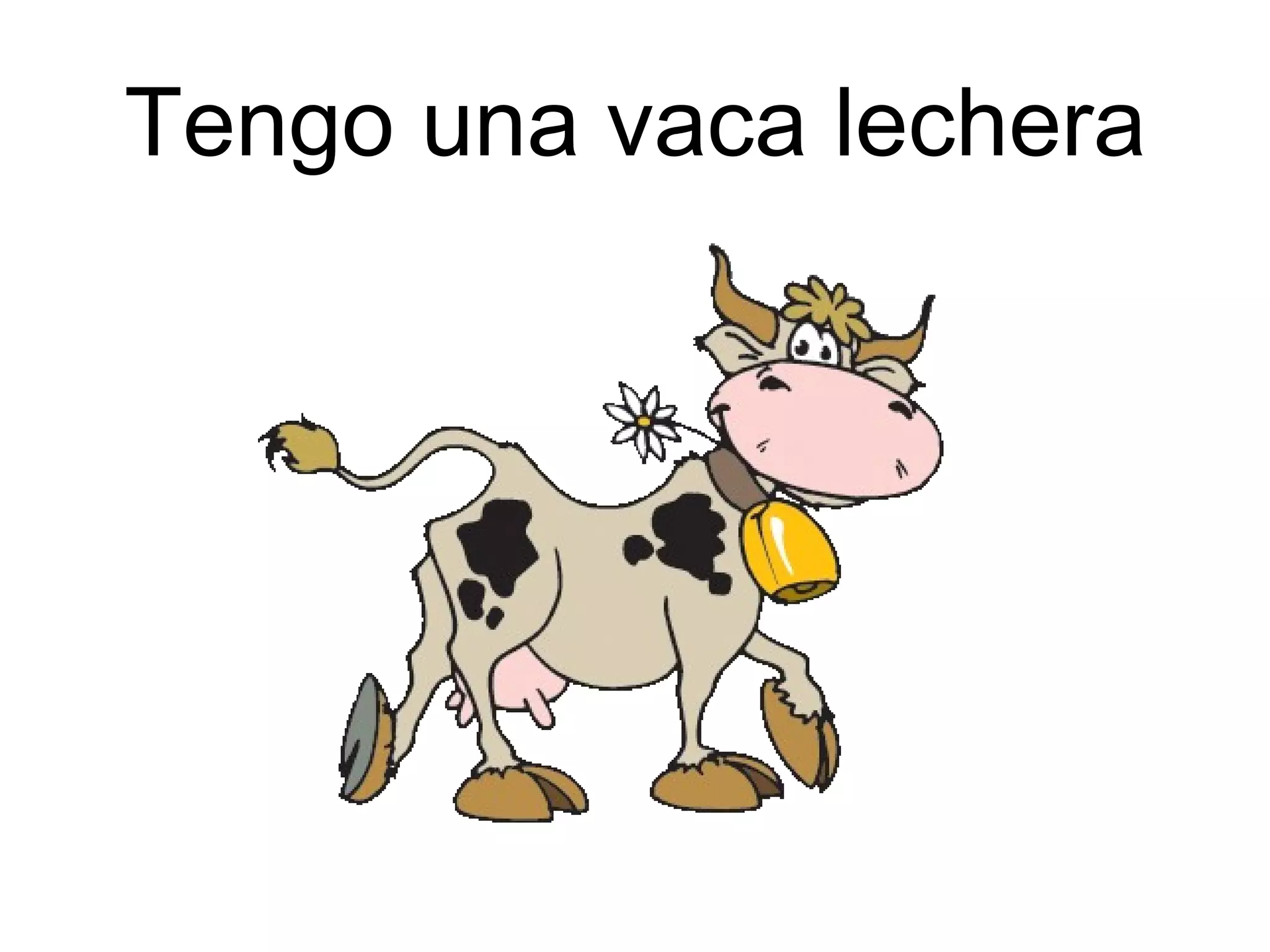 La vaca lechera | PPS
