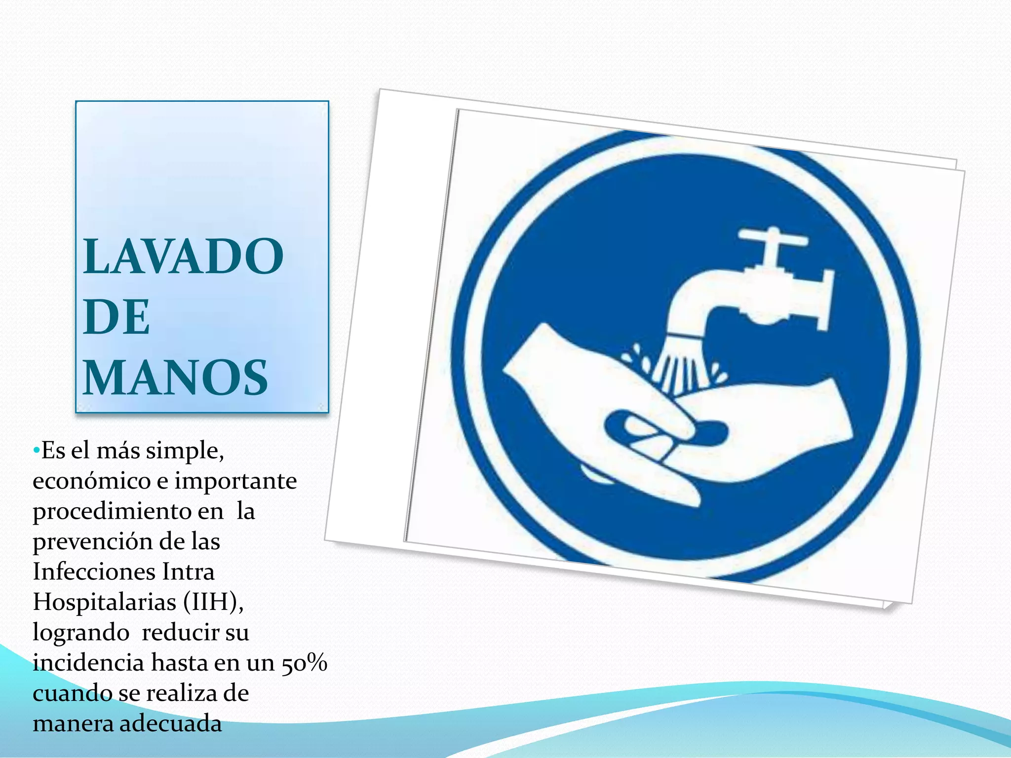 Lavado de manos | PPTX | First Aid | Injuries