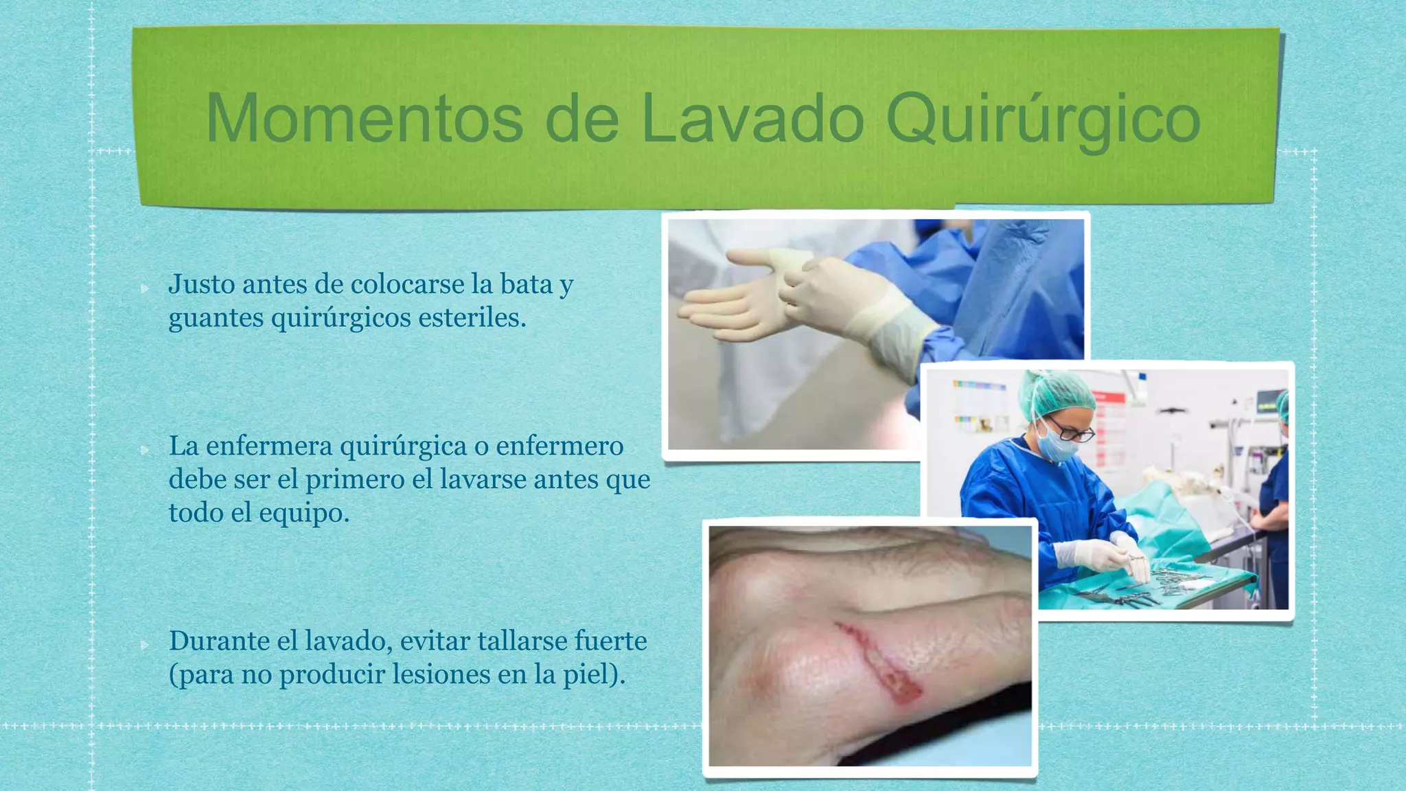 LAVADO DE MANOS QUIRURGICO.pptx