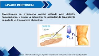 Lavado peritoneal y paracentesis técnicas quirurgicas.pptx