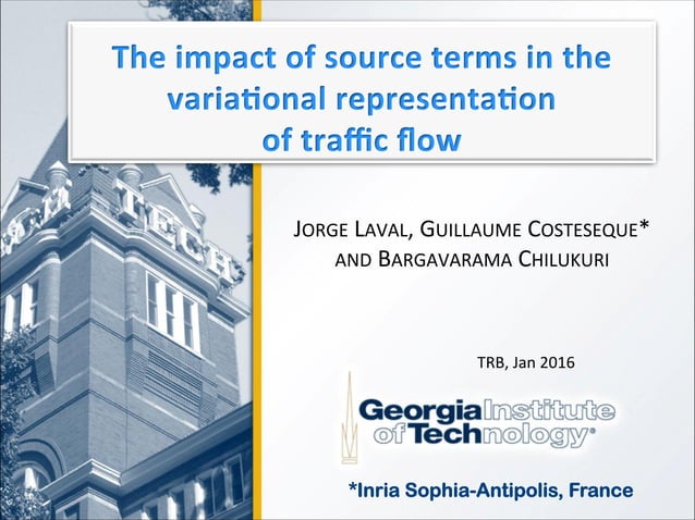 The impact of source terms in the variational representation of traffic flow | PPT