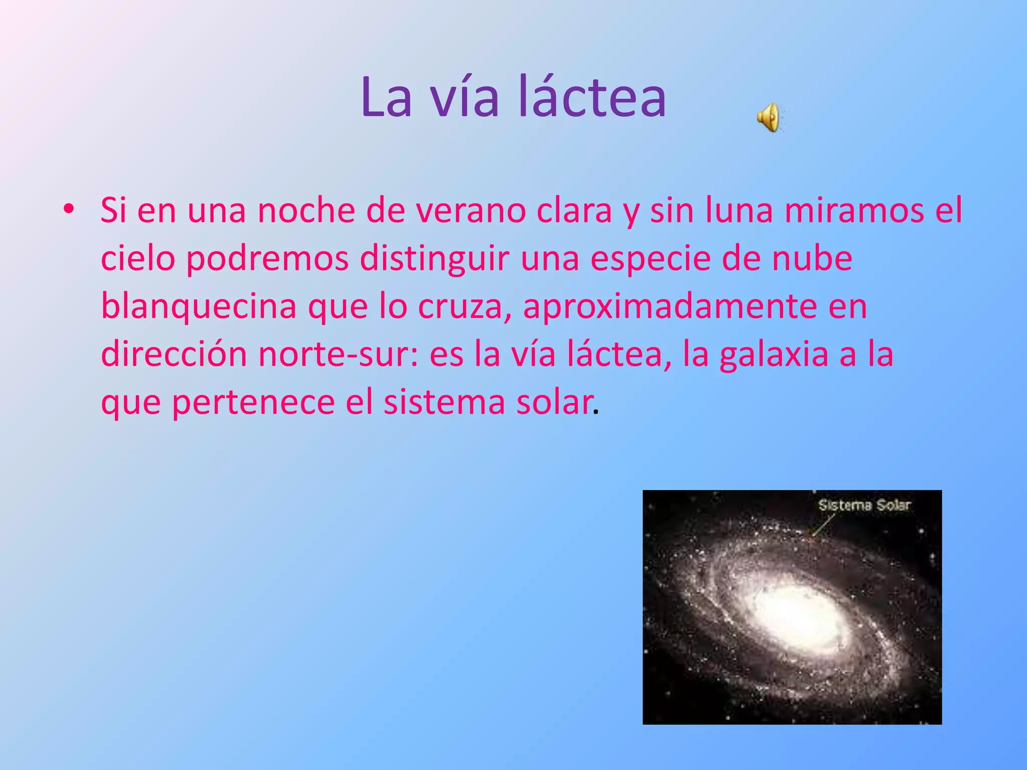 3. LA VÍA LACTEA | PPTX