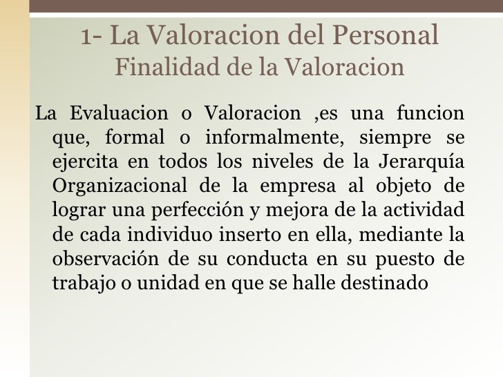 La valoracion del personal admon.personal La valoracion del personal admon.personal