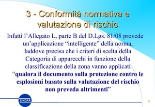La valutazione ATEX e RAMSES 4: approccio integrato alla valutazione ...