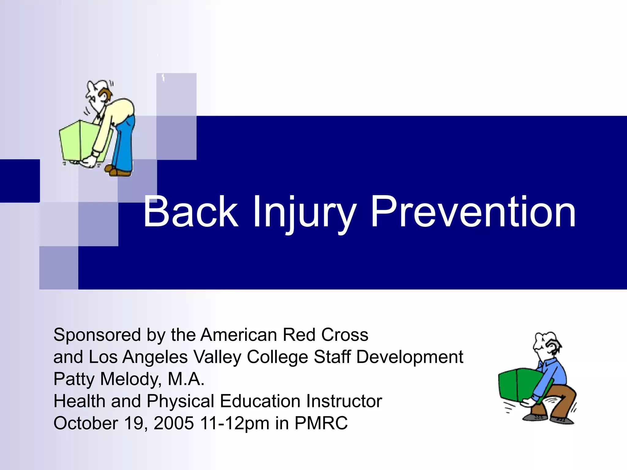 Lavc Back Injury Prevention Wellness Lecture Fall 2005 | PPT