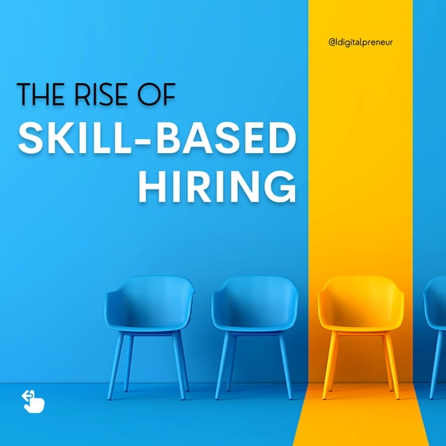 The Rise Of Skill Based Hiring | PDF