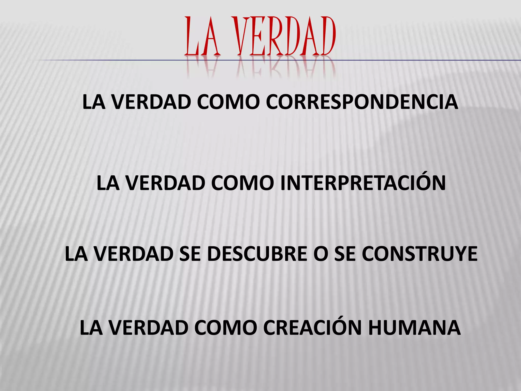 La verdad | PPTX