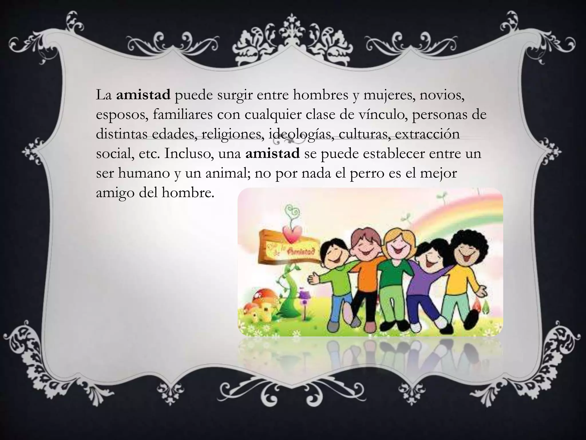 La verdadera amistad | PPT
